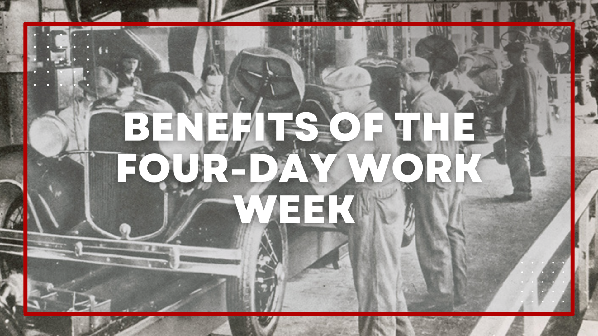 4-Day Work Week: The Complete Overview | Buildremote