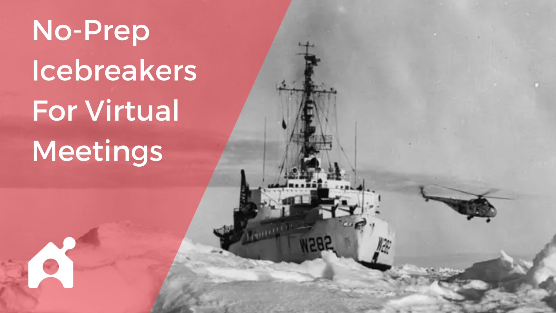 Filter 122 No-Prep, Virtual Icebreakers By Type | Buildremote