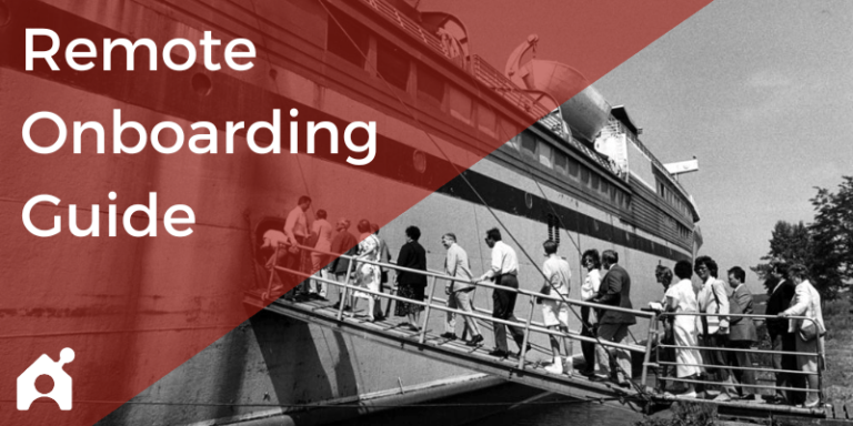 Remote Onboarding: Our Exact, Step-By-Step Process