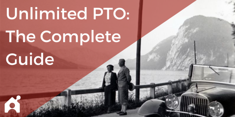 Unlimited PTO: The Complete Guide | Buildremote