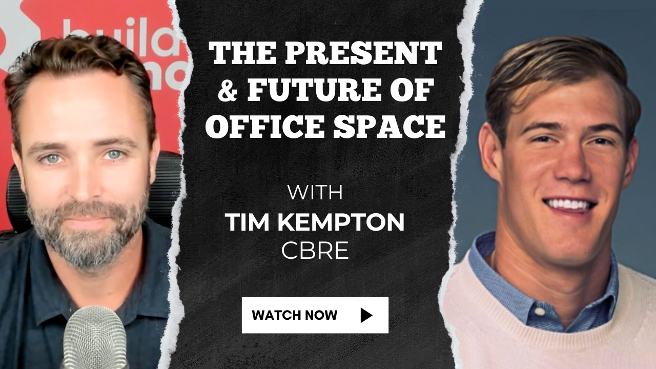 The Present & Future Of Office Space: Tim Kempton [VIDEO] | Buildremote